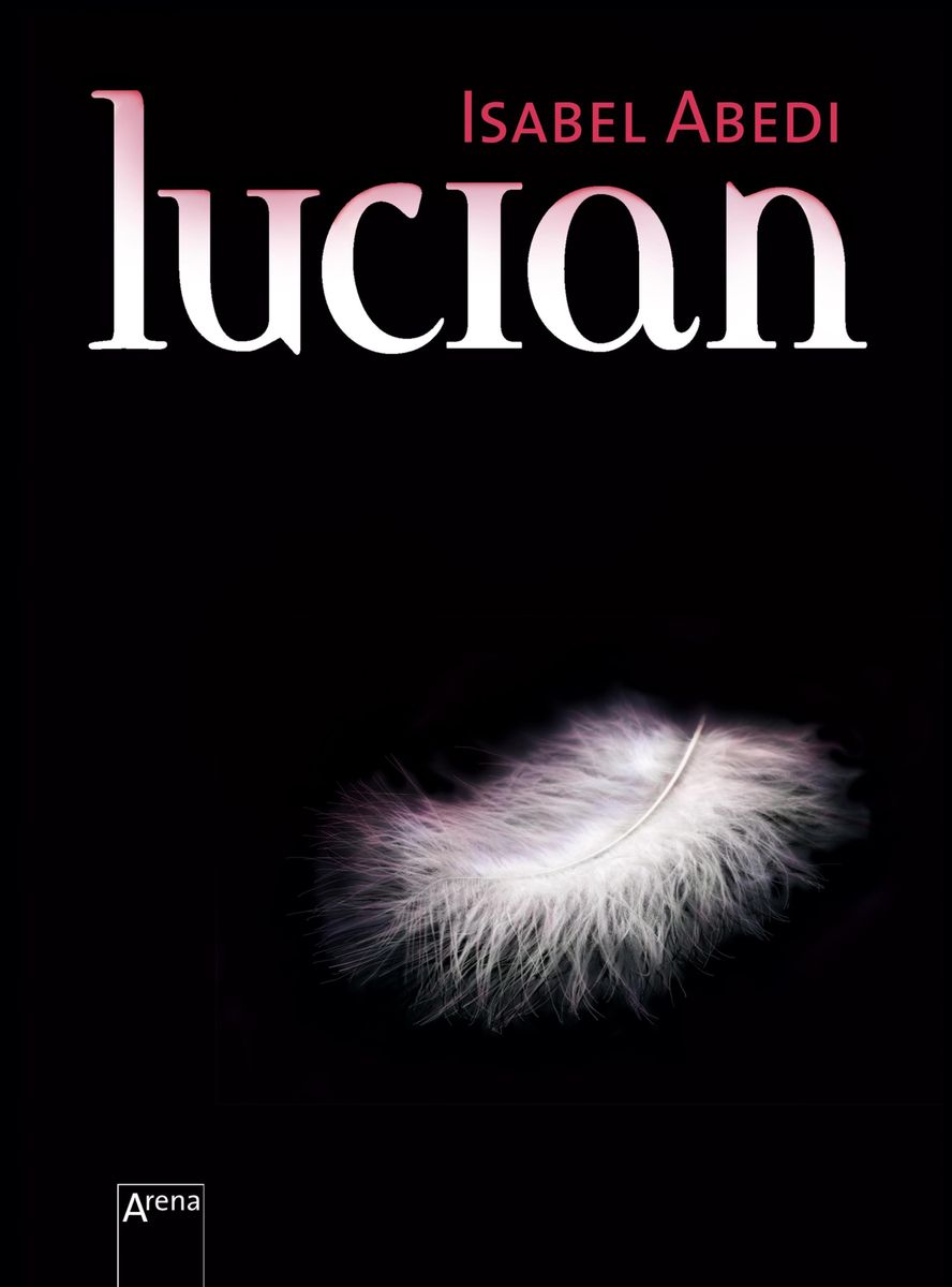 Lucian von Isabel Abedi - eBook | Thalia