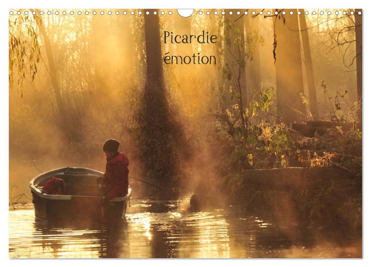 'Picardie émotion (Calendrier mural 2025 DIN A3 vertical), CALVENDO ...