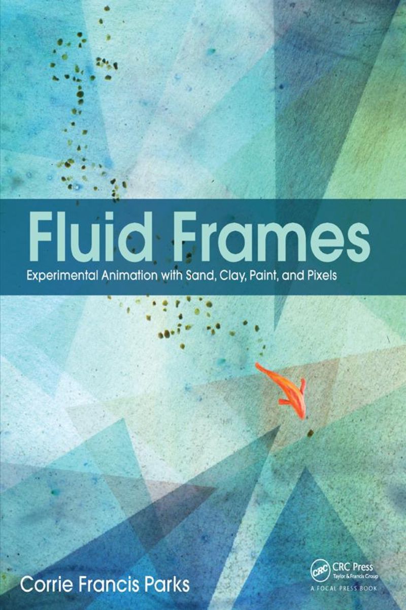 'Fluid Frames' von 'Corrie Parks' - 'Gebundene Ausgabe' - '978-1-138 ...