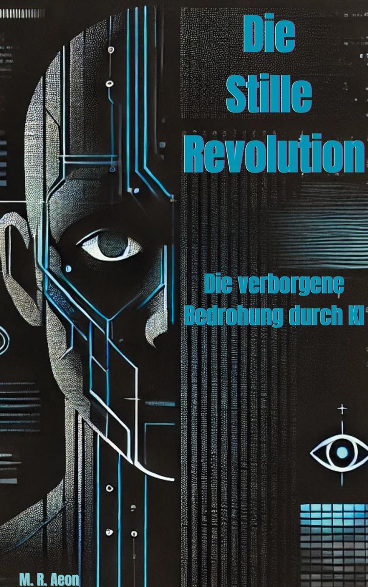 Die Stille Revolution von M. R. Aeon - eBook | Thalia
