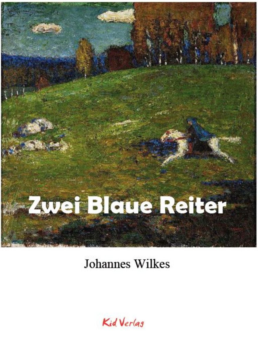 Zwei Blaue Reiter von Johannes Wilkes - Buch | Thalia