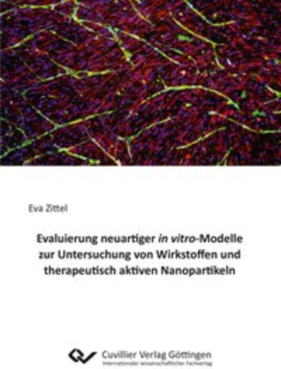 'Evaluierung neuartiger in vitro-Modelle zur Untersuchung von ...