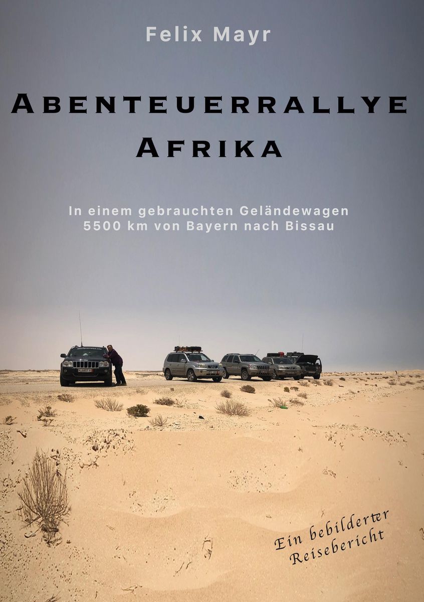 Abenteuerrallye Afrika von Felix Mayr. Bücher | Orell Füssli