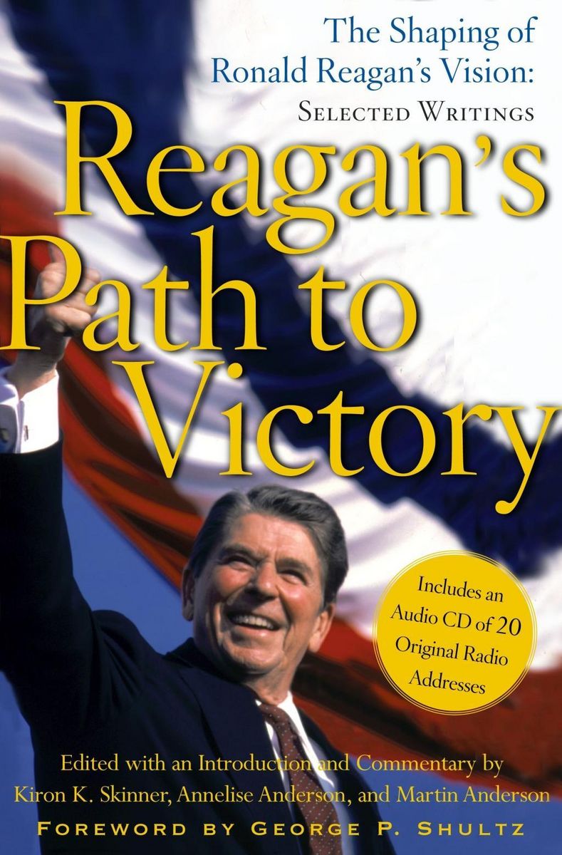 'Reagan's Path to Victory' von 'Kiron K. Skinner' - eBook