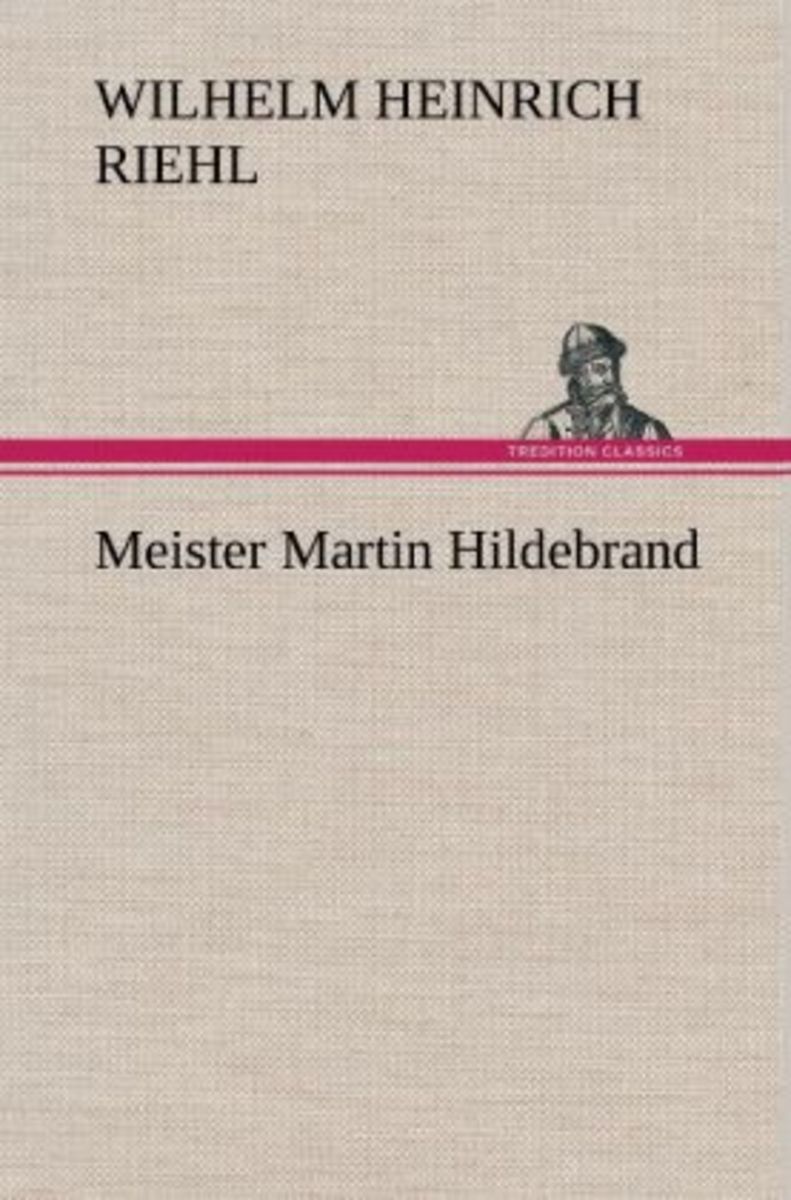 'Meister Martin Hildebrand' von 'Wilhelm Heinrich Riehl' - Buch - '978 ...