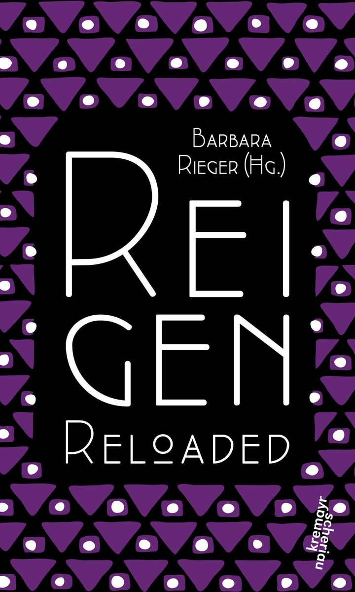 Reigen Reloaded von Barbara Rieger - Buch - 978-3-218-01226-3 | Thalia