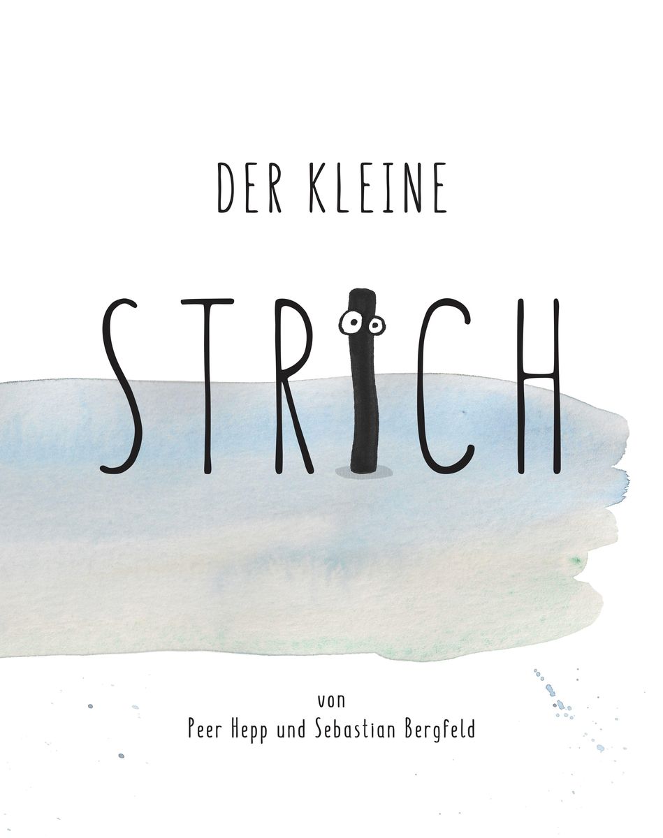 Der kleine Strich von Sebastian Bergfeld - Buch | Thalia