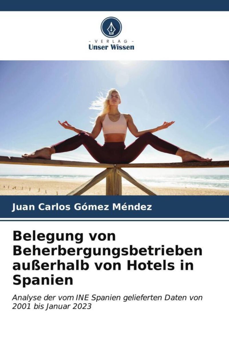 'Belegung von Beherbergungsbetrieben außerhalb von Hotels in Spanien ...