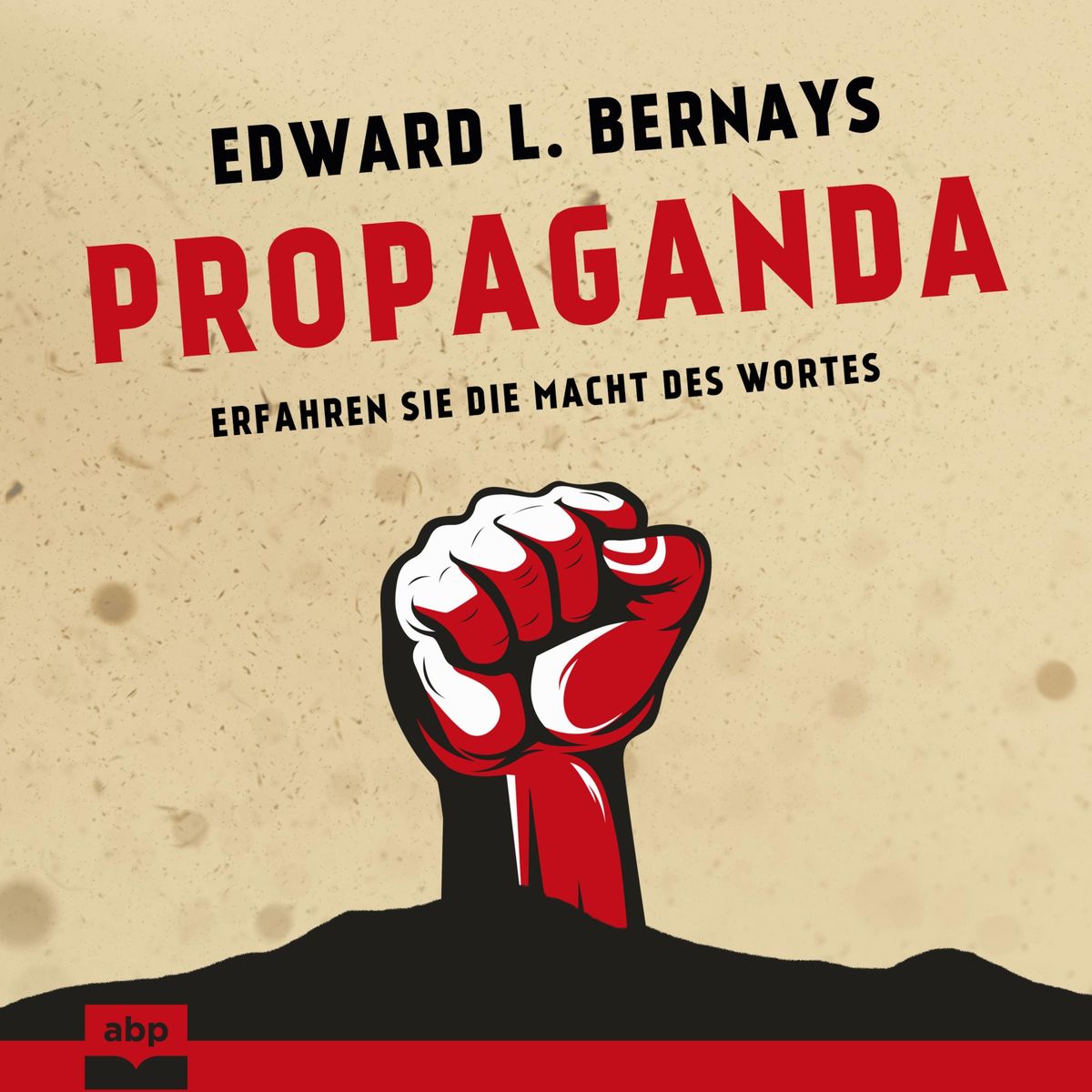 'Propaganda' von 'Edward L. Bernays' - Hörbuch-Download
