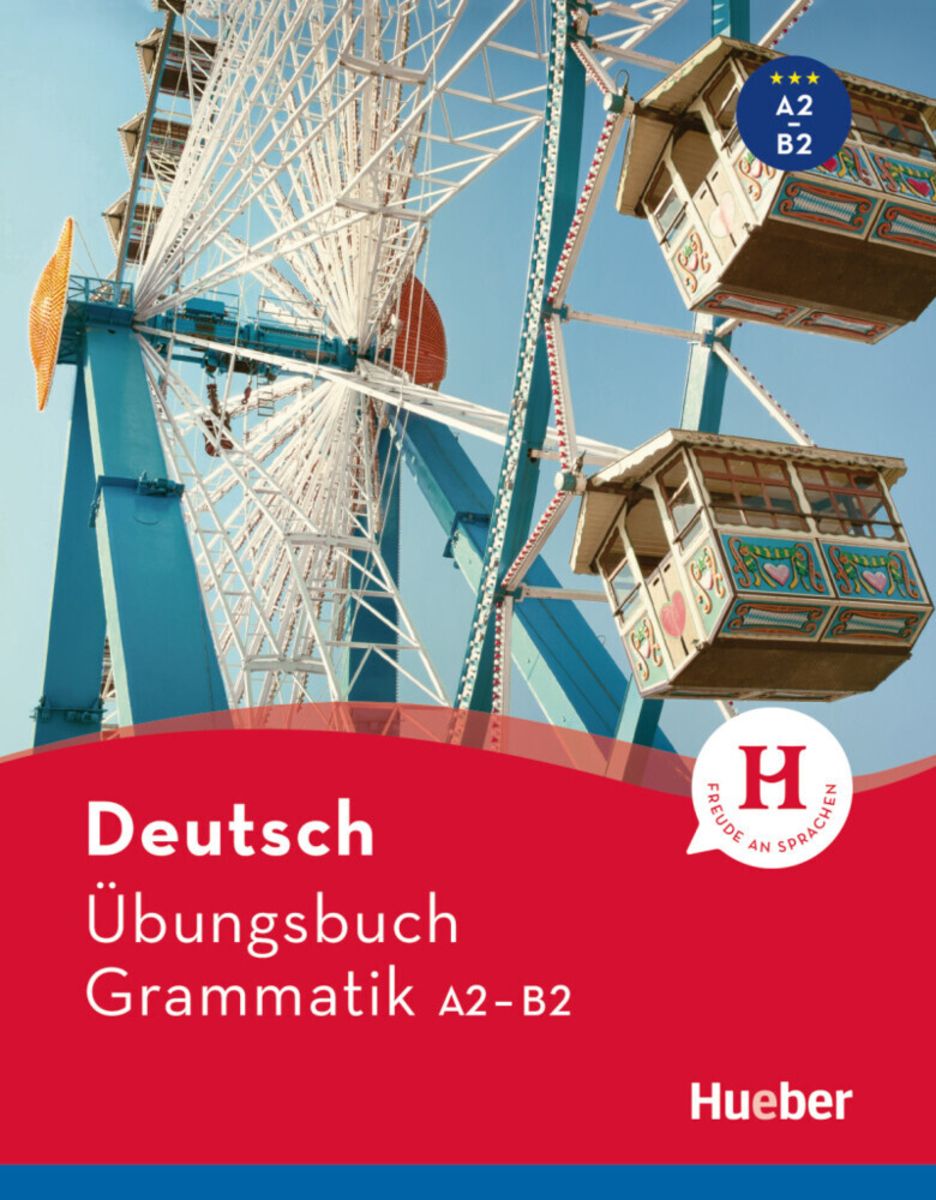 Deutsch Übungsbuch Grammatik A2-B2 - Grammatik & Rechtschreibung ...