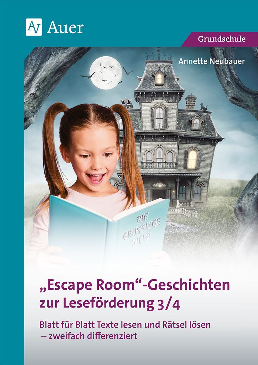 Escape-Room-Geschichten zur Leseförderung 3/4 - Grundschule Schulbuch - 978-3-403-08198-2 | Thalia