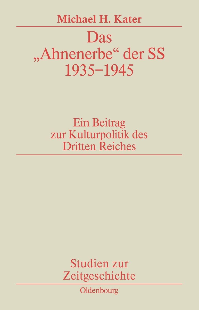 Das "Ahnenerbe" der SS 1935-1945 von Michael H. Kater. Bücher | Orell ...