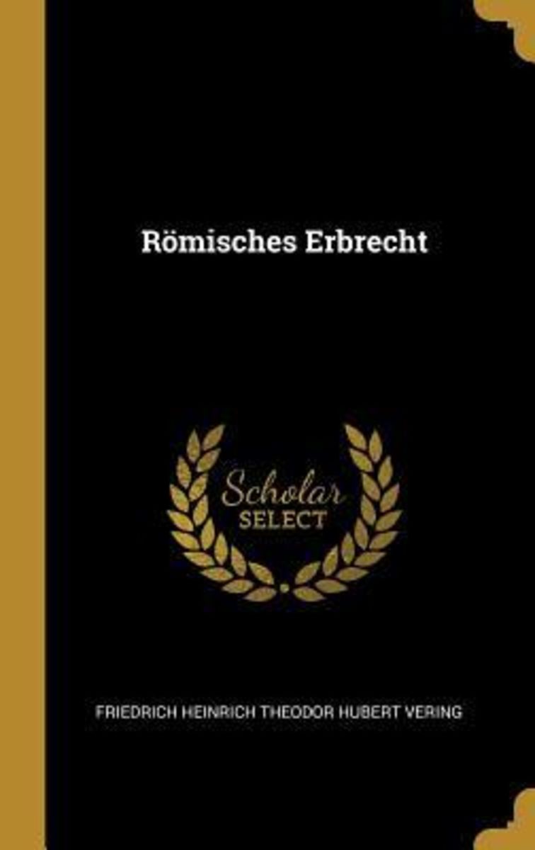'Römisches Erbrecht' von '' - Buch - '978-0-341-39094-7'