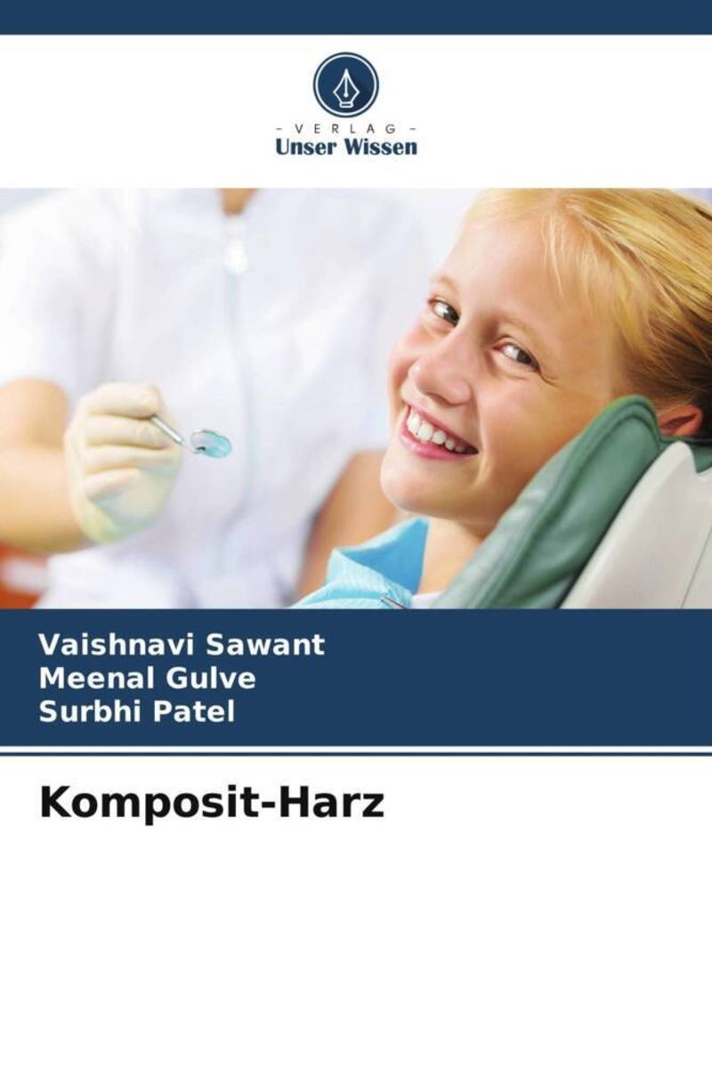 'Komposit-Harz' von 'Vaishnavi Sawant' - Buch - '978-620-5-98680-6'