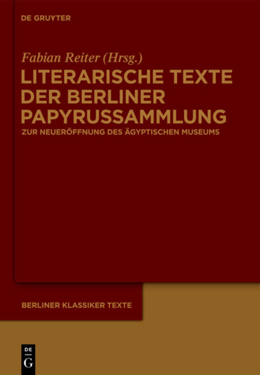 "Literarische Texte der Berliner Papyrussammlung" online kaufen