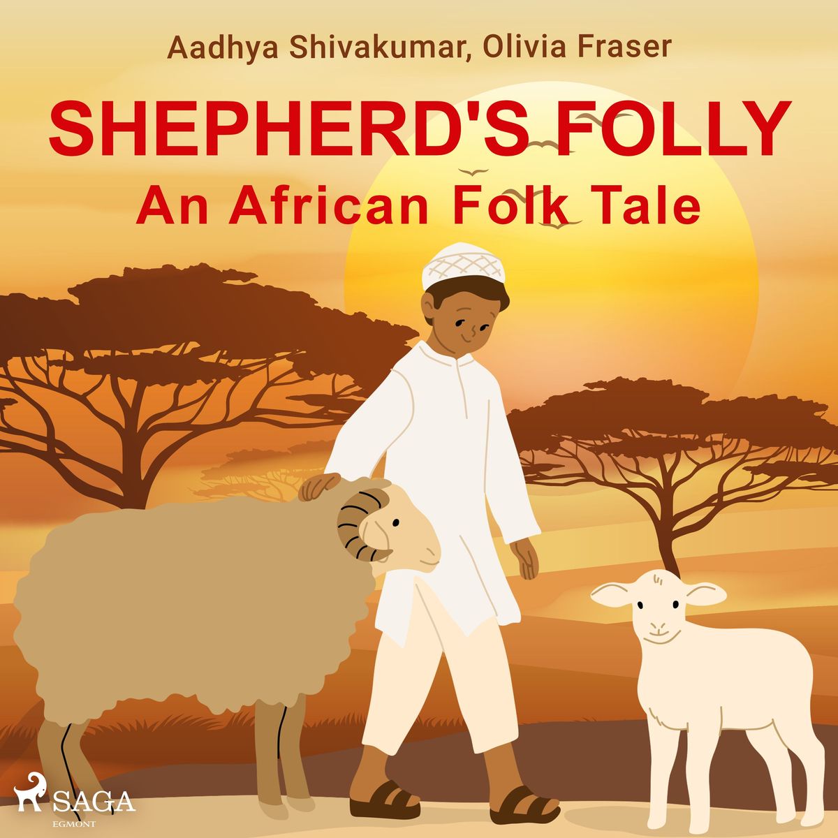 Shepherd's Folly. An African Folk Tale von Olivia Fraser - Hörbuch ...