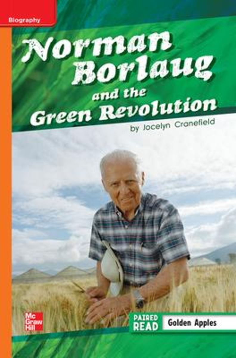 'Reading Wonders Leveled Reader Norman Borlaug and the Green Revolution: Approaching Unit 2 Week ...