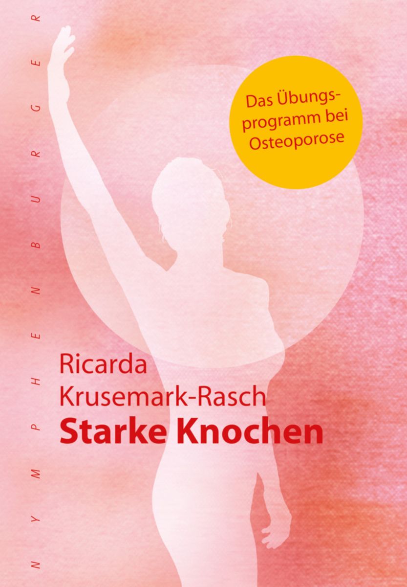 'Starke Knochen' von 'Ricarda Krusemark-Rasch' - Buch - '978-3-485-02840-0'