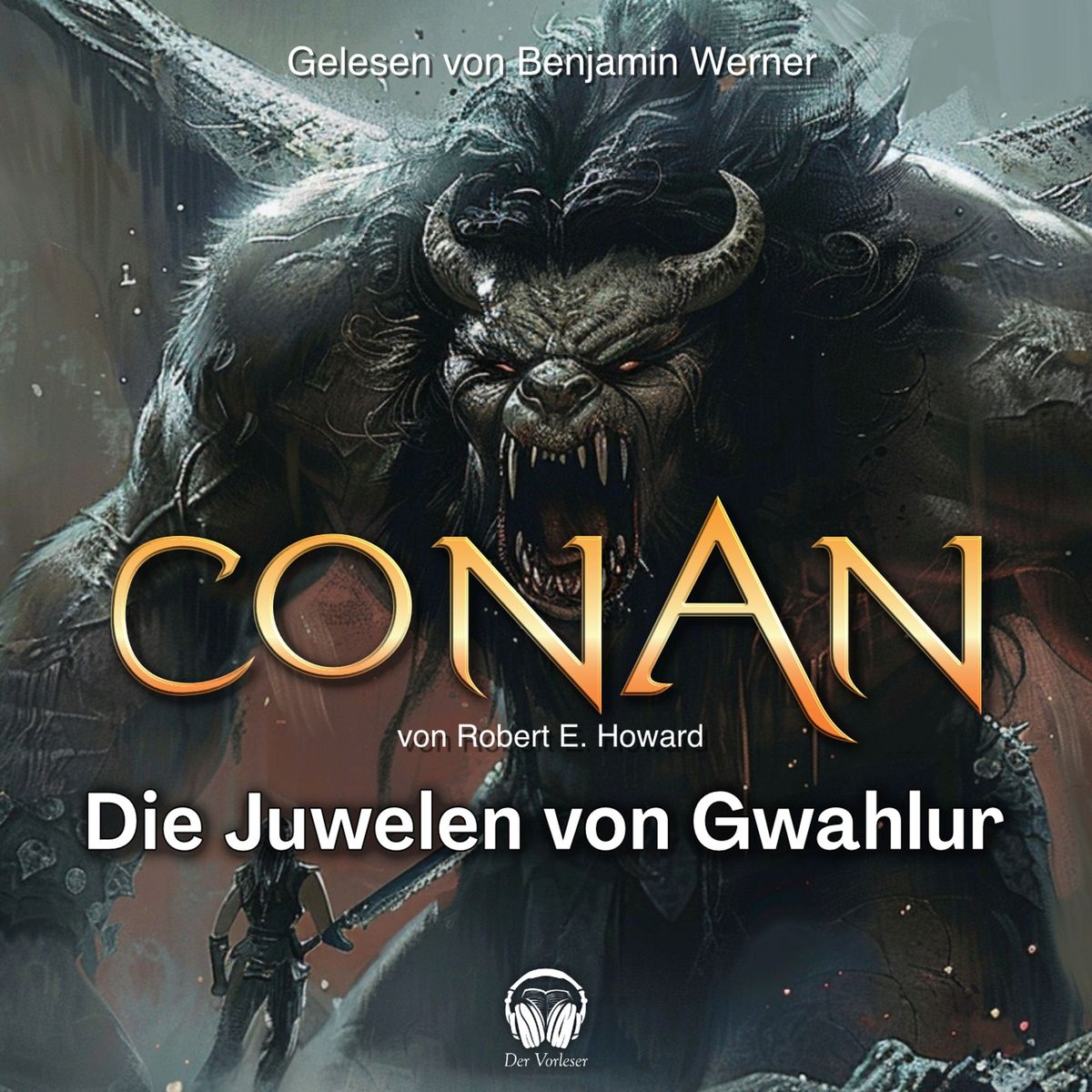 'Conan, Folge 13: Die Juwelen von Gwahlur' von 'Robert E. Howard' - Hörbuch-Download