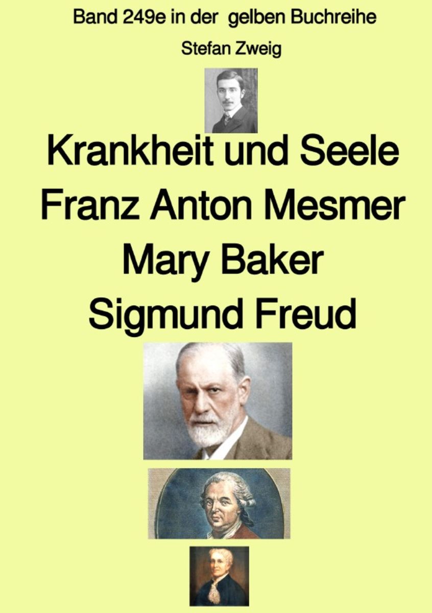 "Gelbe Buchreihe / Krankheit und Seele – Franz Anton Mesmer – Mary ...
