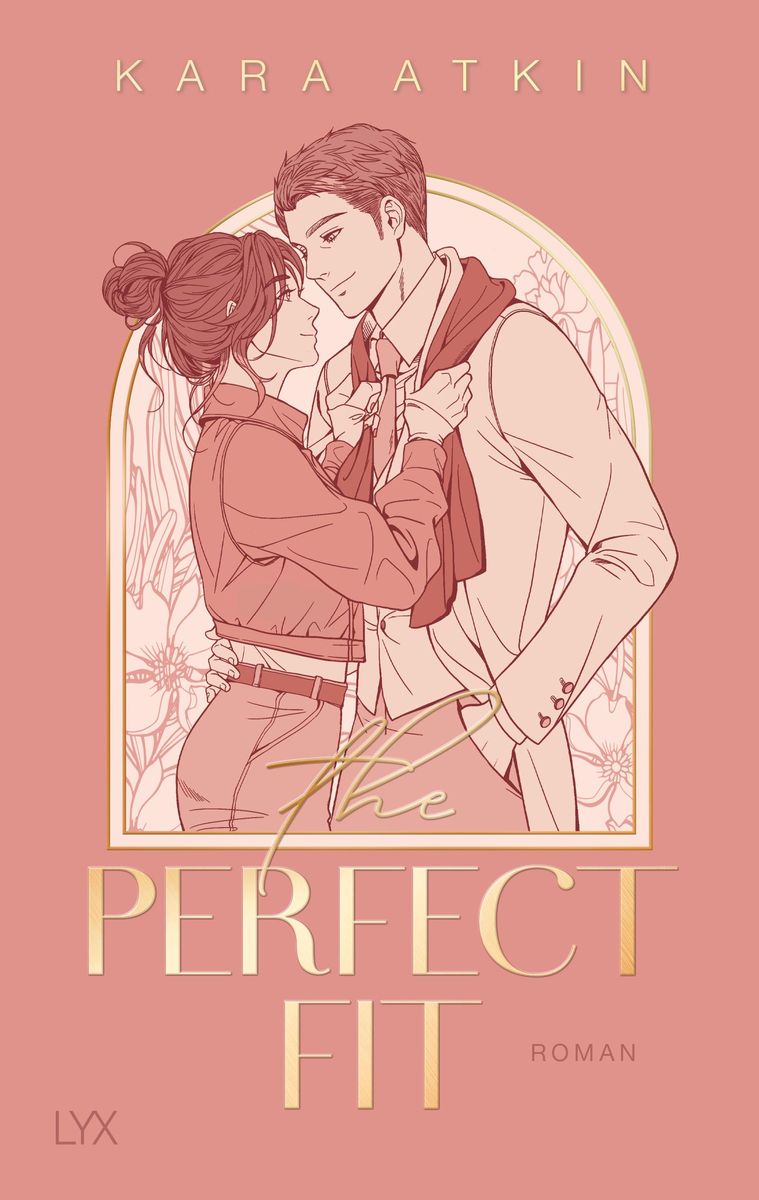 'The Perfect Fit' von 'Kara Atkin' - Buch - '978-3-7363-1986-8'