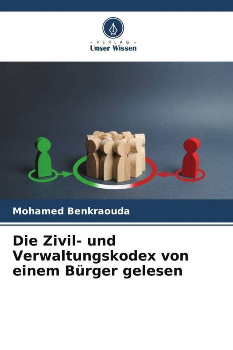 'Die Zivil- und Verwaltungskodex von einem Bürger gelesen' von 'Mohamed Benkraouda' - Buch ...