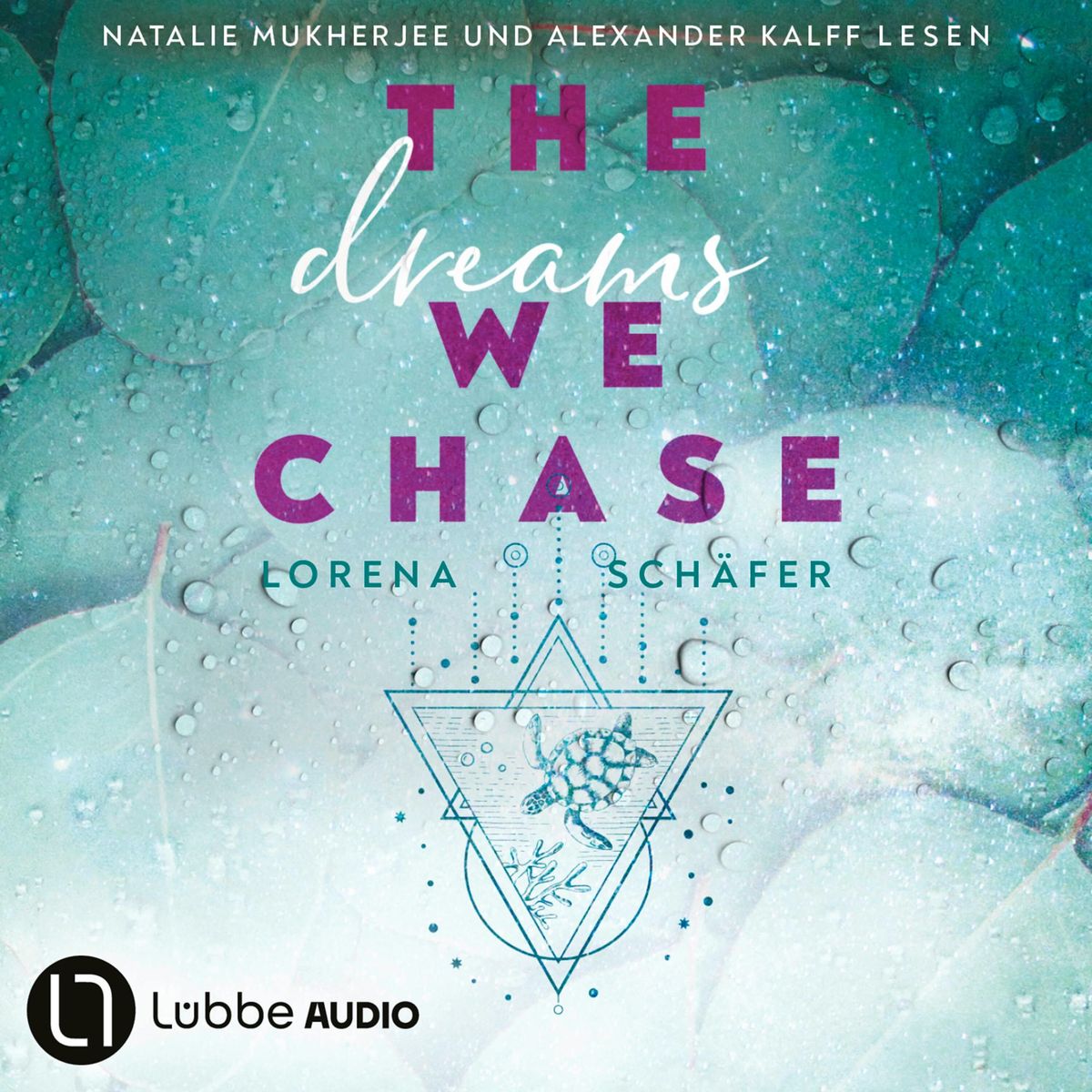 The dreams we chase von Lorena Schäfer - Hörbuch-Download | Thalia