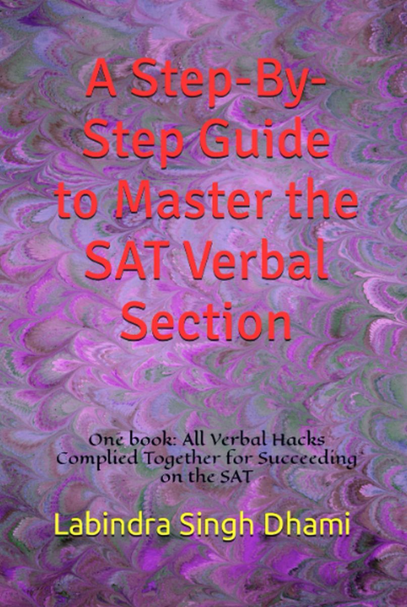 'A Step-By-Step Guide to Master the SAT Verbal Section (Standardized ...