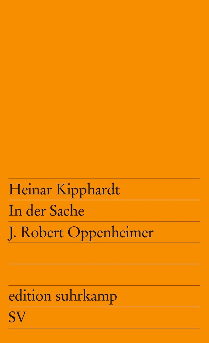 'In der Sache J. Robert Oppenheimer' von 'Heinar Kipphardt' - Buch ...