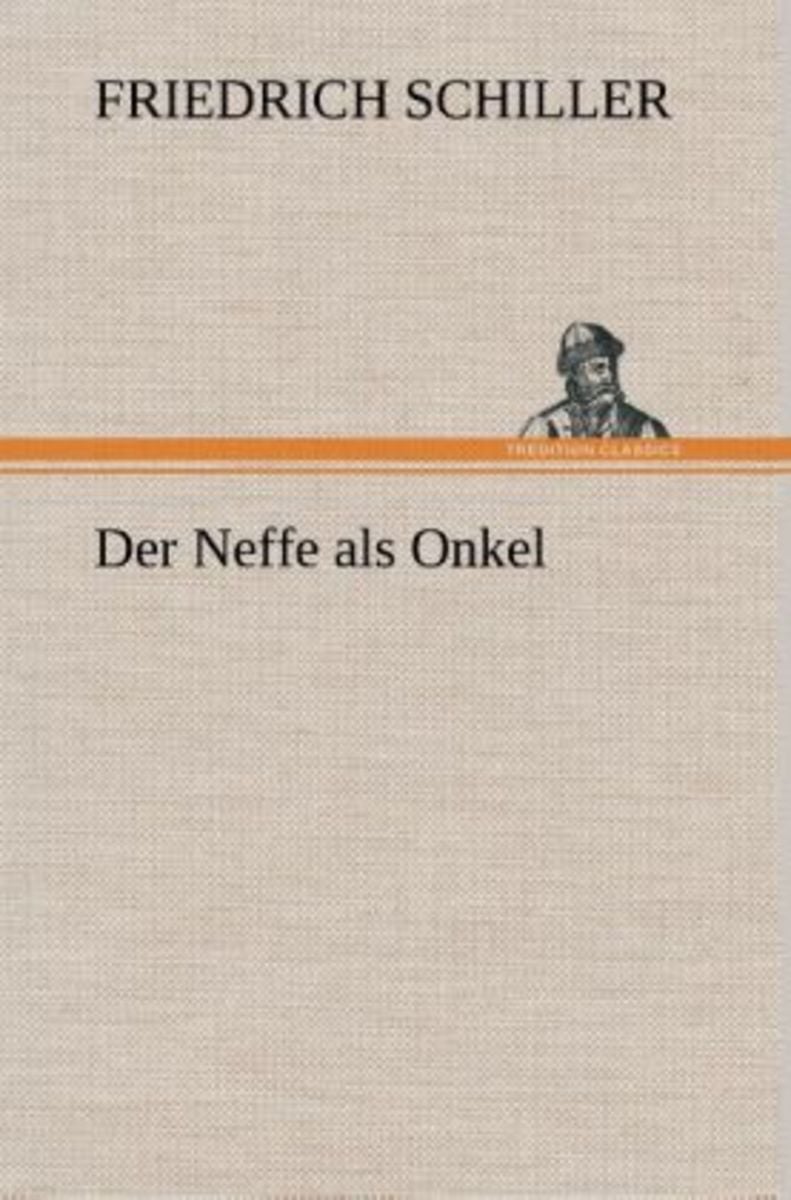'Der Neffe als Onkel' von 'Friedrich Schiller' - Buch - '978-3-8495-4808-7'