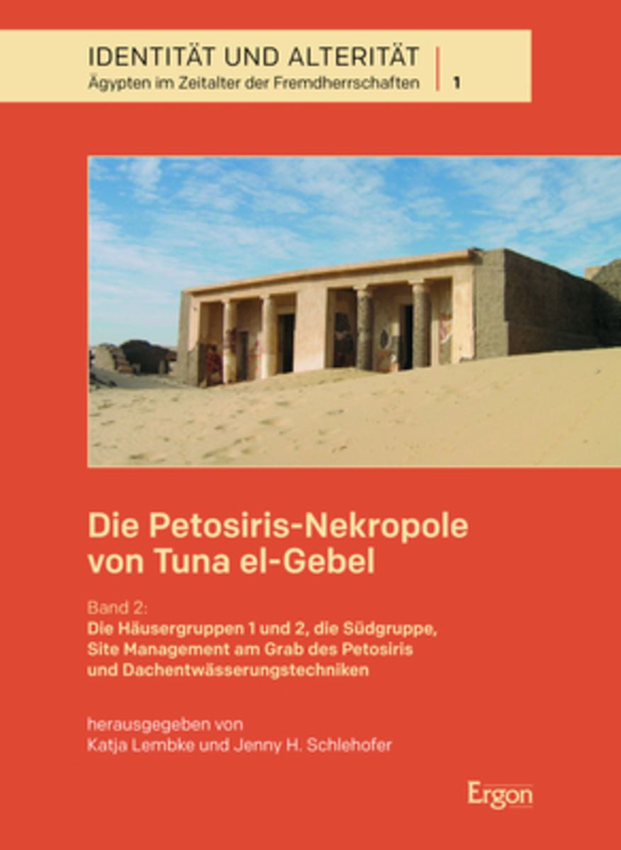 "Die Petosiris-Nekropole von Tuna el-Gebel" online kaufen
