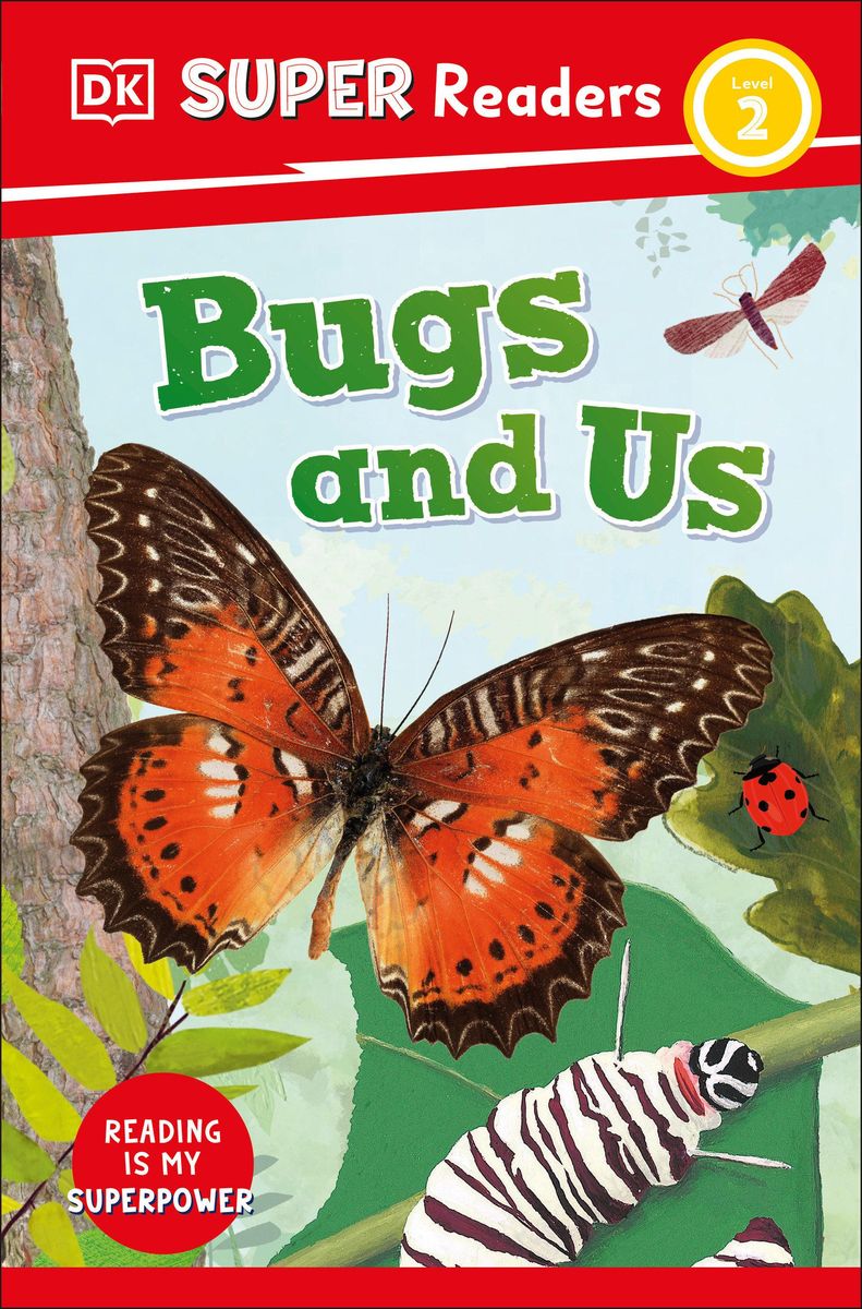 'DK Super Readers Level 2 Bugs and Us' - 'Nützlinge' Schulbuch - '978-0 ...
