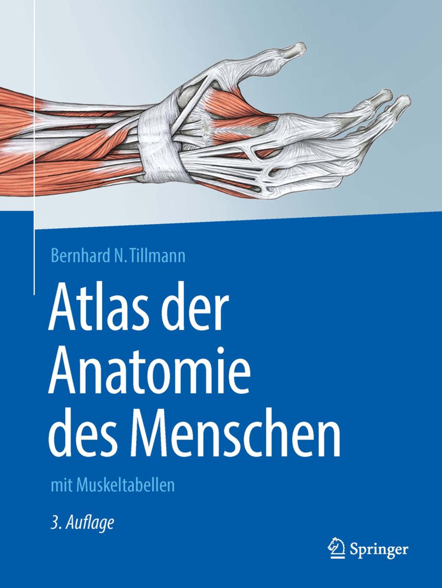'Atlas der Anatomie des Menschen' von 'Bernhard N. Tillmann' - Buch ...