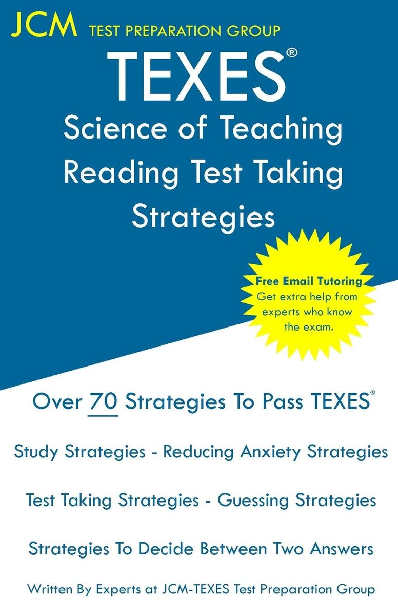TEXES Science of Teaching Reading - Test Taking Strategies - Nach ...