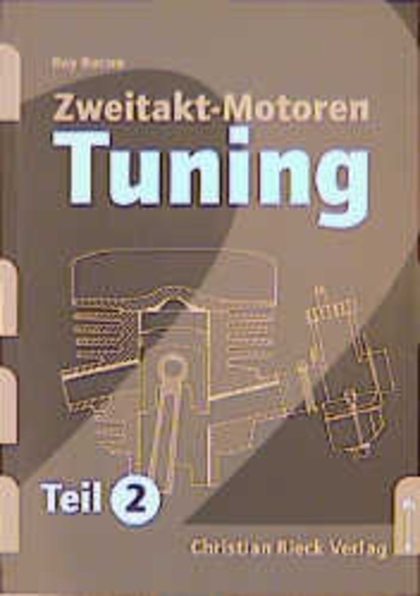 Zweitakt-Motoren Tuning. Tl.2 von Christian Rieck - Buch | Thalia