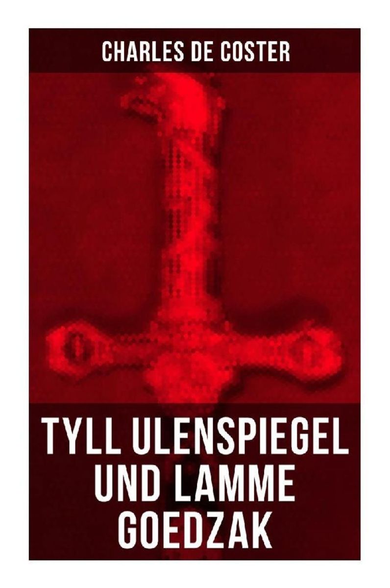 "Tyll Ulenspiegel und Lamme Goedzak" online kaufen