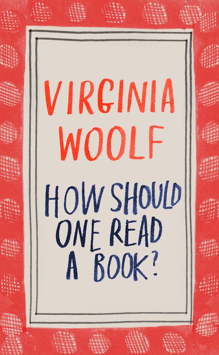 'How Should One Read a Book?' von 'Virginia Woolf' - 'Gebundene Ausgabe ...
