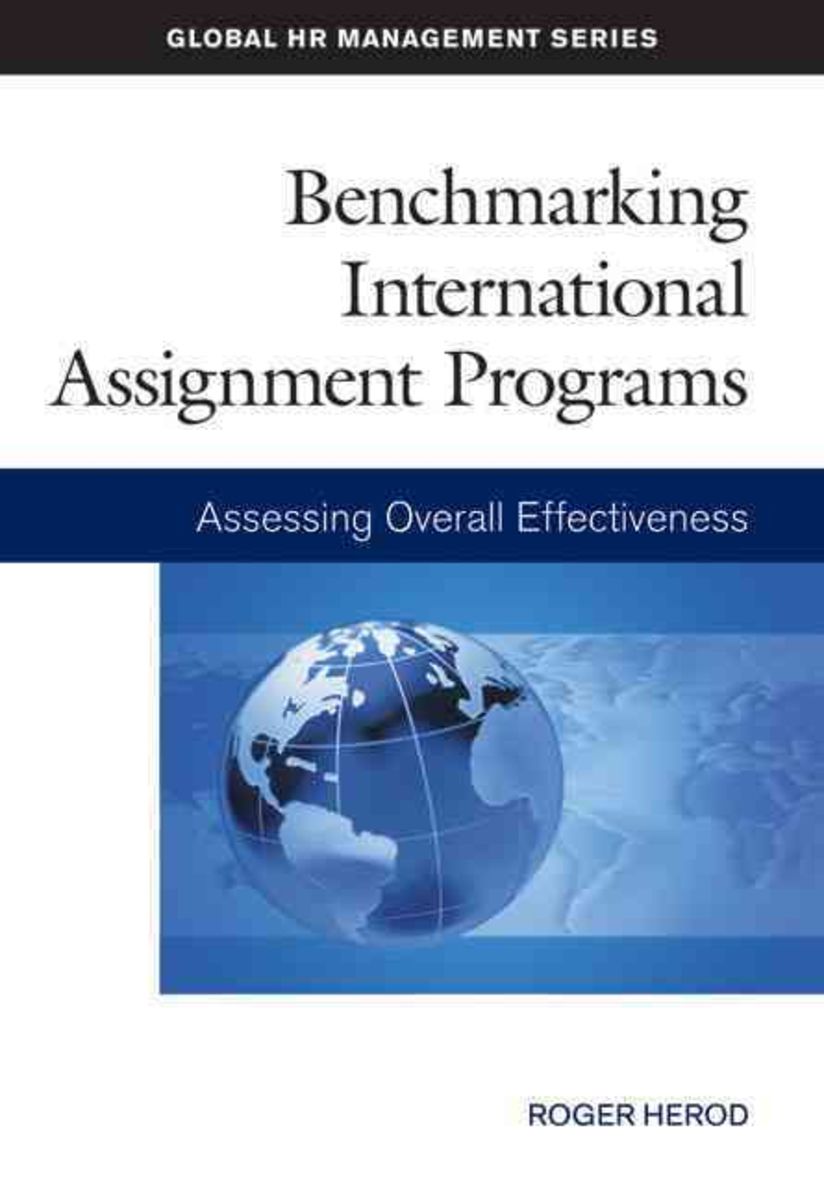 'Benchmarking International Assignment Programs: Assessing Overall ...