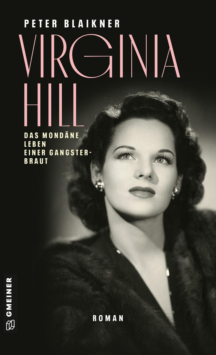 Virginia Hill von Peter Blaikner. eBooks | Orell Füssli