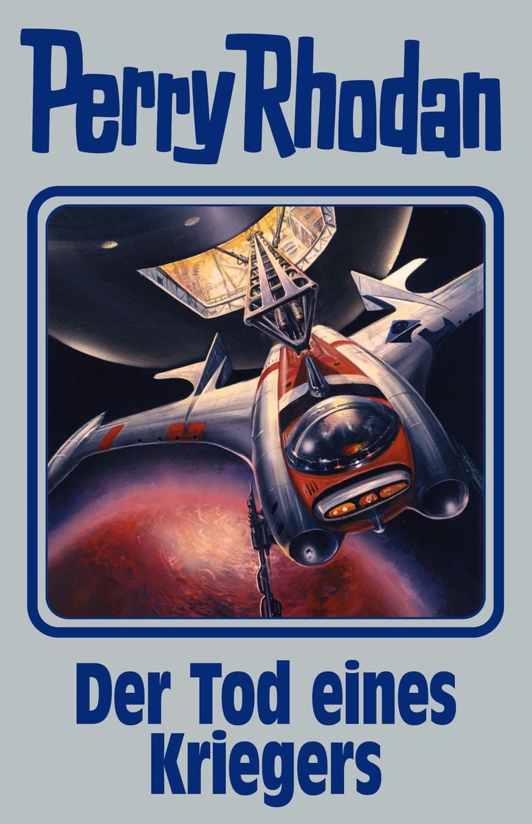 'Der Tod eines Kriegers' von 'Perry Rhodan' - Buch - '978-3-95548-041-7'