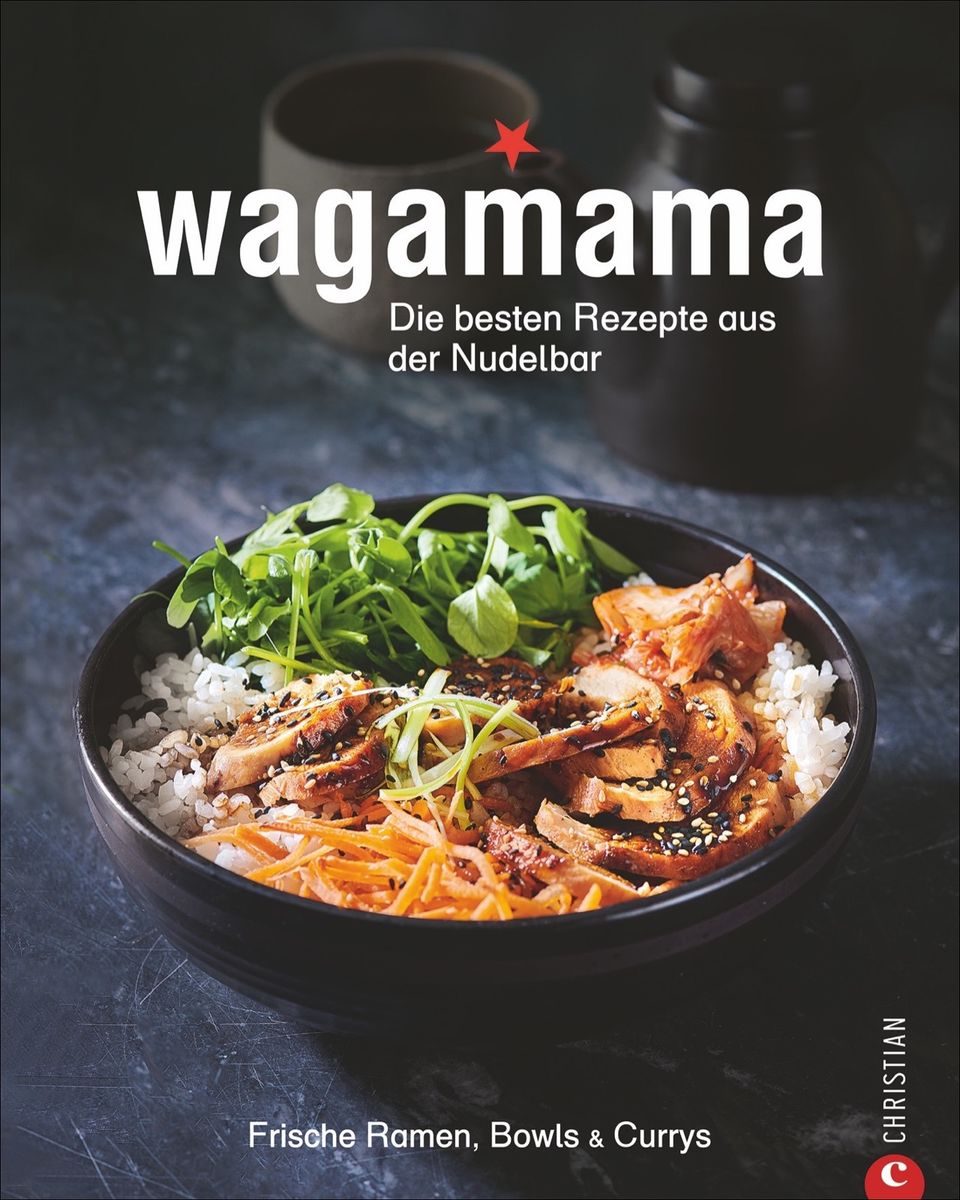 Wagamama. Die besten Rezepte aus der Nudelbar online kaufen