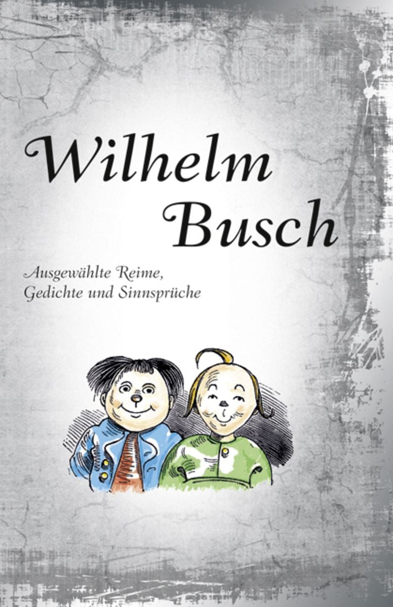 'Wilhelm Busch' von 'Wilhelm Busch' - Buch - '978-3-89736-896-5'