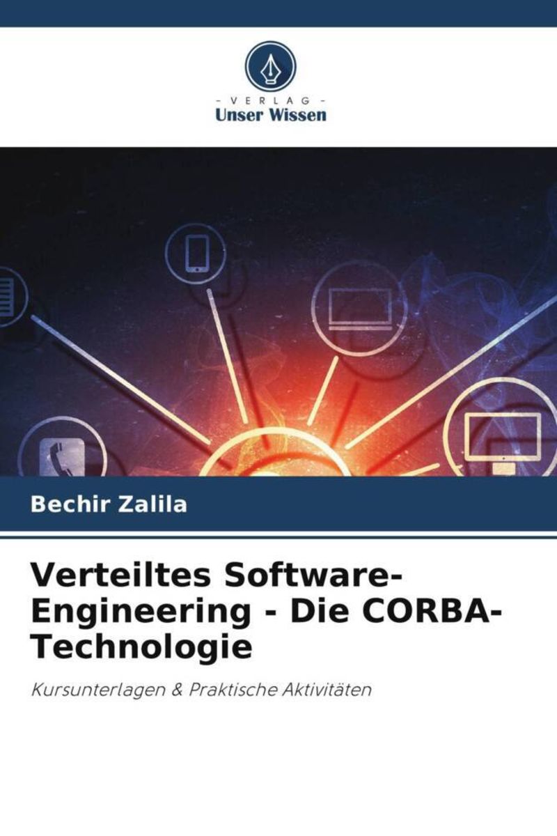 "Verteiltes Software-Engineering - Die CORBA-Technologie" online kaufen