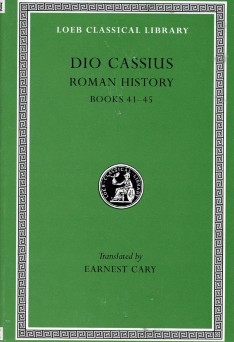 'Roman History, Volume IV' von 'Dio Cassius' - 'Gebundene Ausgabe ...