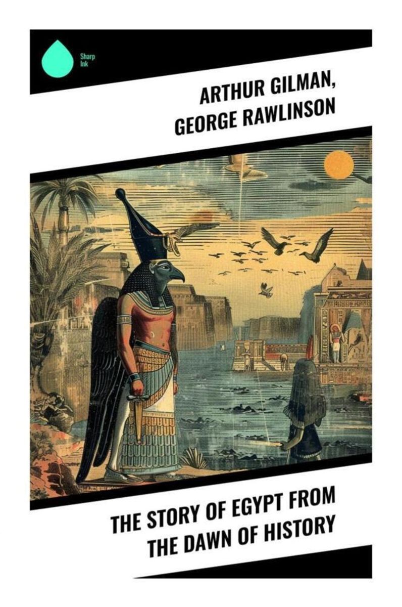 "The Story of Egypt from the Dawn of History" online kaufen | Thalia