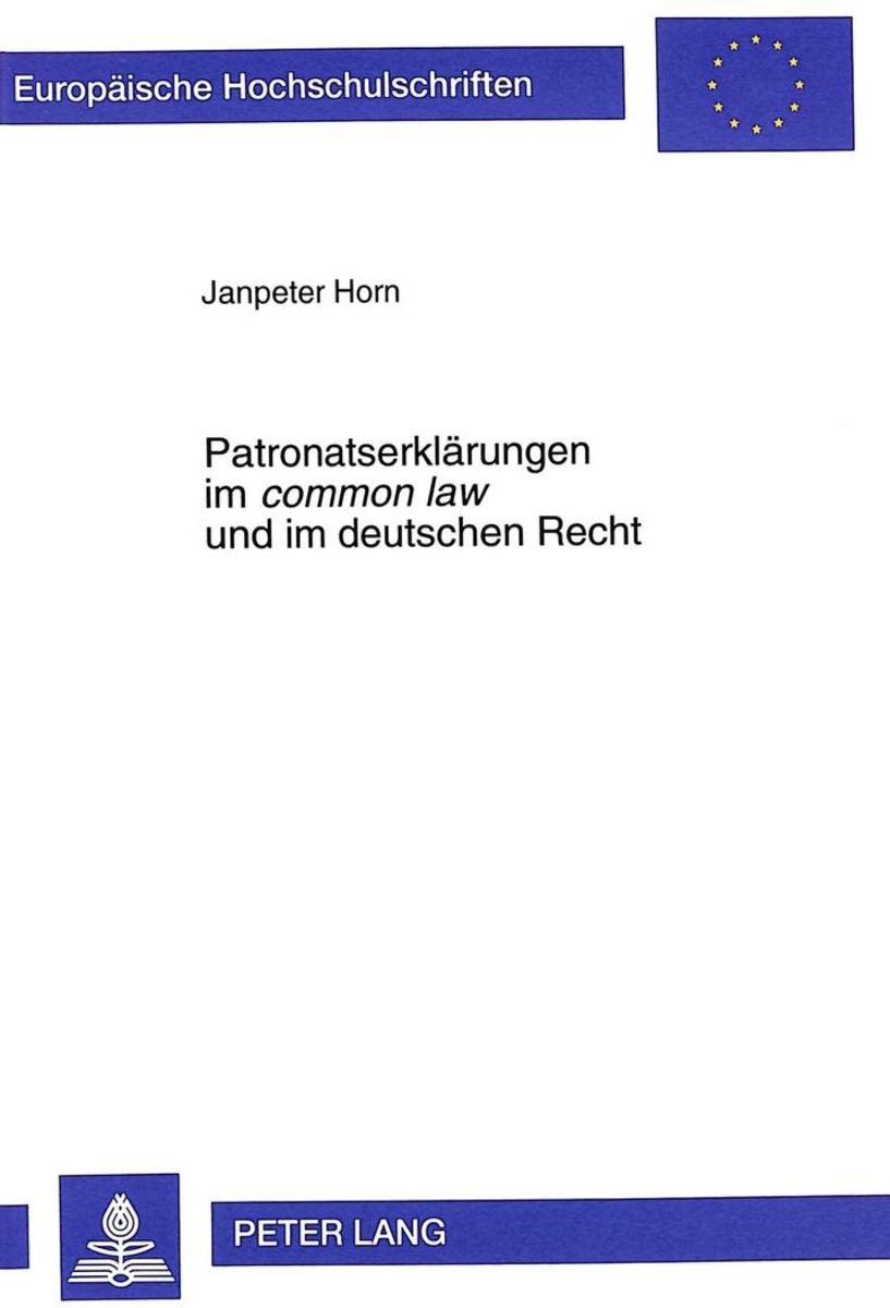 'Patronatserklärungen im «common law» und im deutschen Recht' von ...