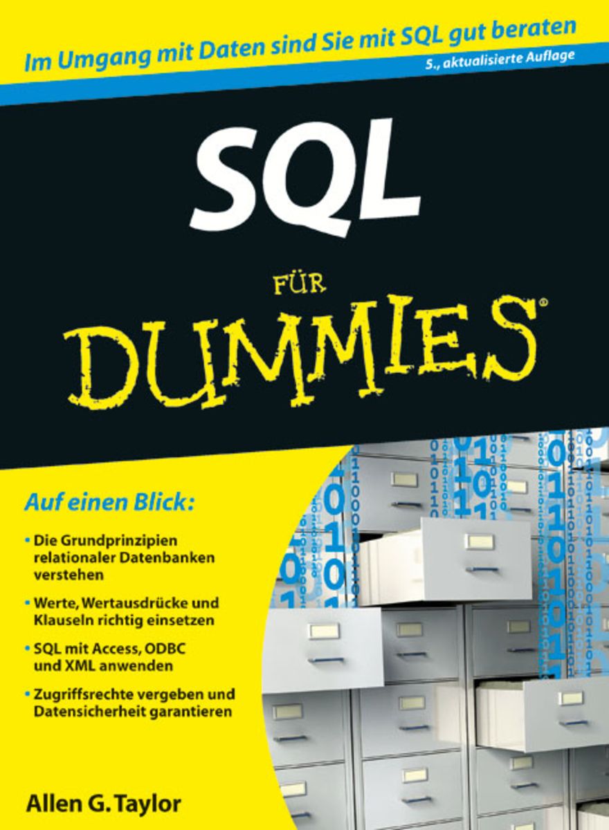 'SQL für Dummies' von 'Allen G. Taylor' - Buch - '978-3-527-70739-3'