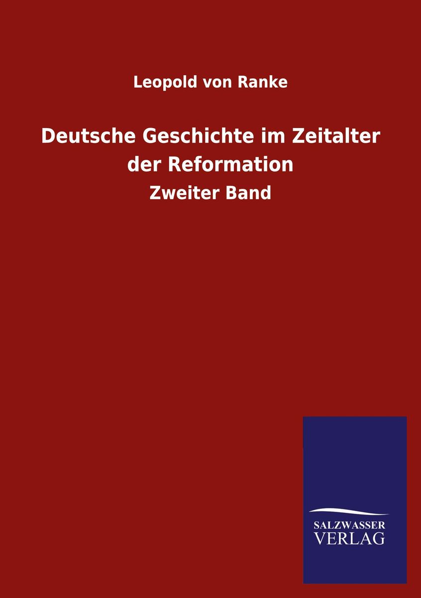 'Deutsche Geschichte im Zeitalter der Reformation' von 'Leopold Ranke ...