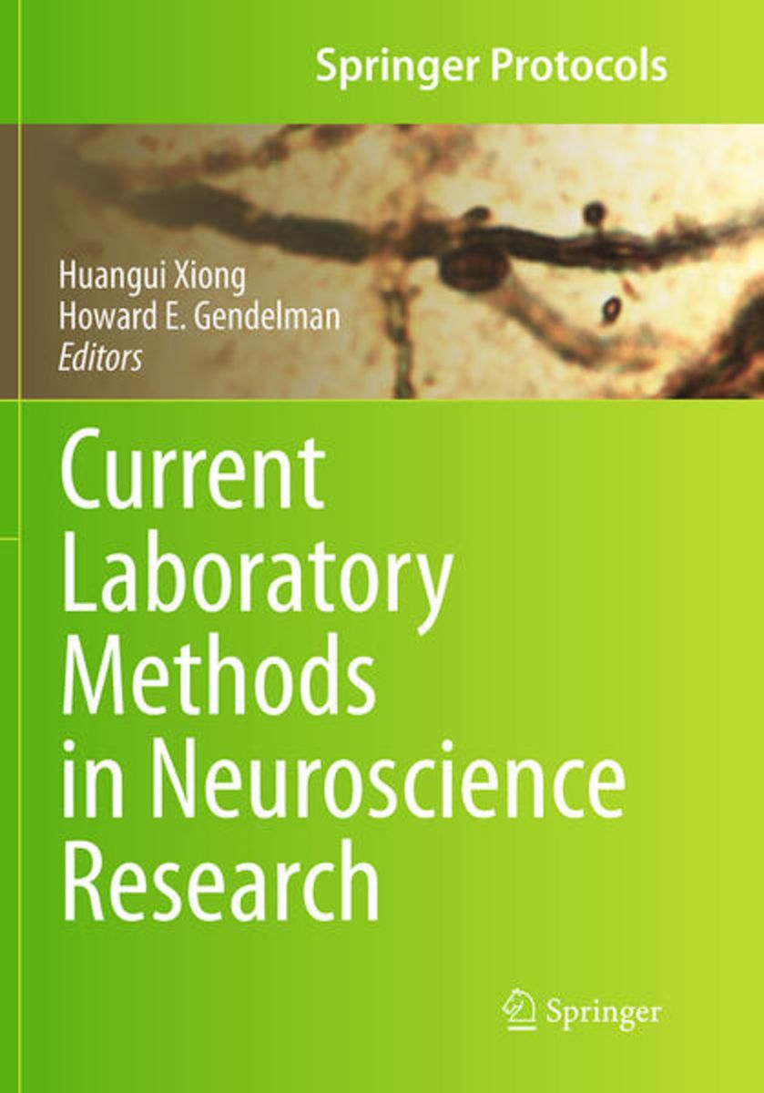 'Current Laboratory Methods in Neuroscience Research' von ...