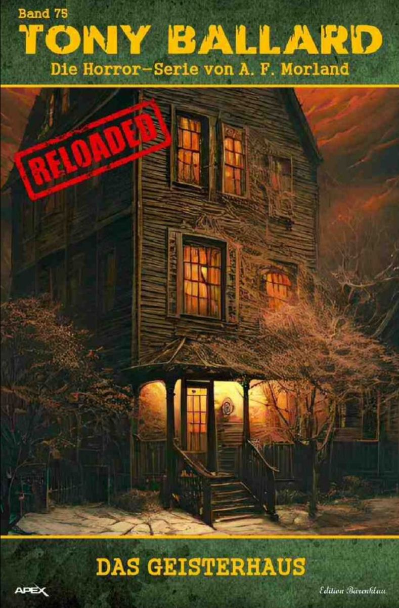 "Tony Ballard - Reloaded, Band 75: Das Geisterhaus" online kaufen
